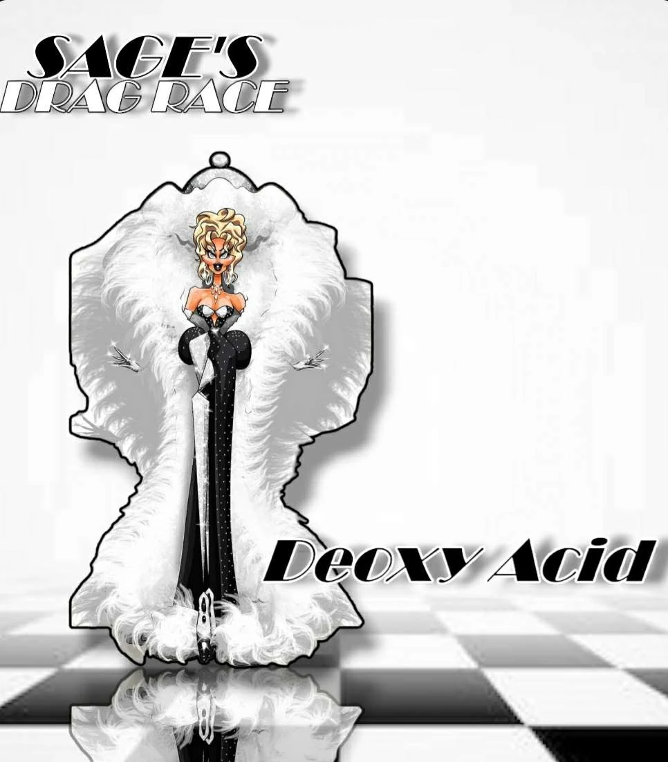 Deoxy Acid | Sage's Drag Race Wiki | Fandom