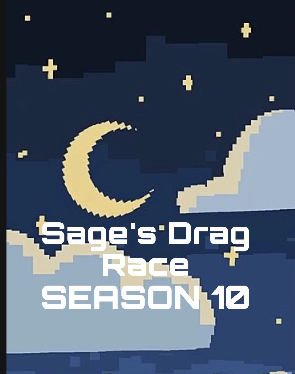 Sage's Drag Race (Season 10) | Sage's Drag Race Wiki | Fandom
