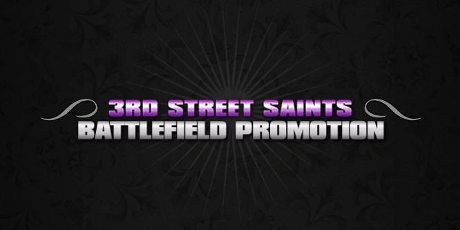 Battlefield Promotion | Saints Row Wiki | Fandom