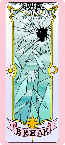 Break | Sakura Card Captors Wiki | Fandom