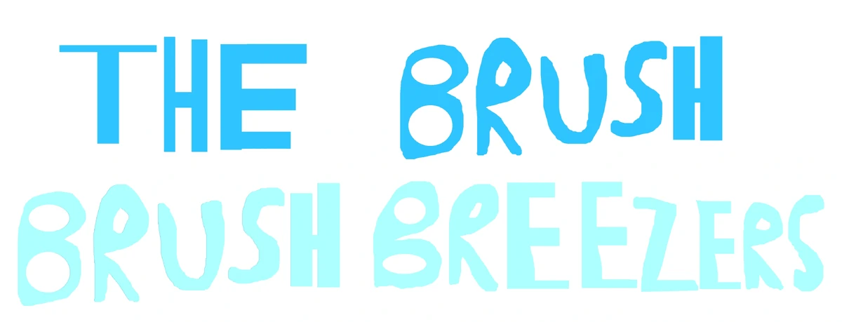 The Brush Brush Breezers | Sallongo-fanon Wiki | Fandom