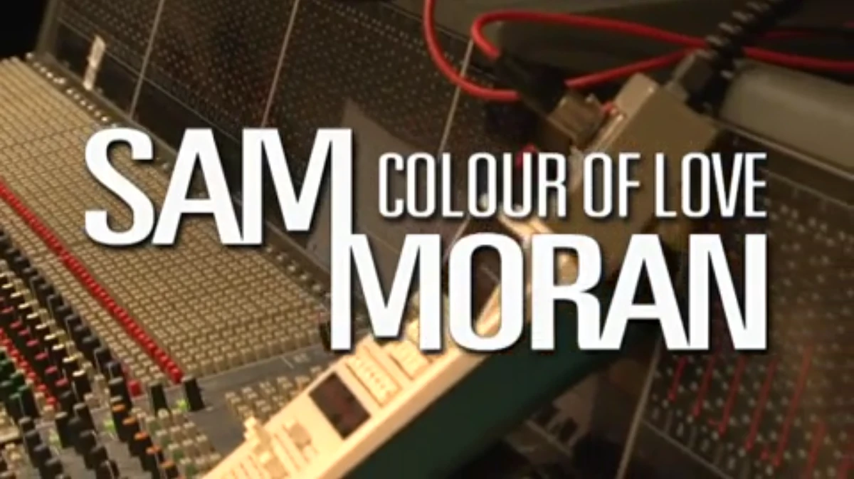 The making of "The Colour of Love" | Sam Moran Wiki | Fandom
