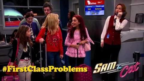 Video Gallery:FirstClassProblems | Sam and Cat Wiki | Fandom