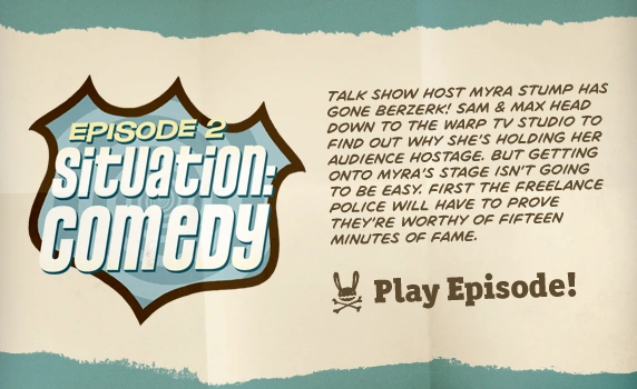Situation: Comedy | Sam & Max Wiki | Fandom
