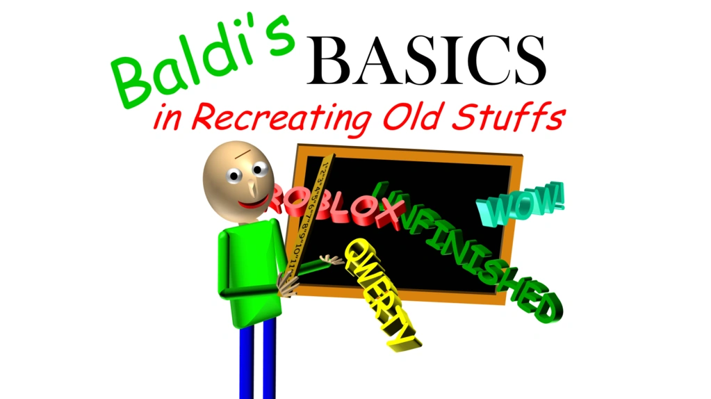 Baldi's Basics in Recreating Old Stuffs | SamKelm's Baldi ROBLOXpedia ...