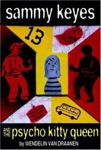 Sammy Keyes and the Psycho Kitty Queen | Sammy Keyes Wiki | Fandom