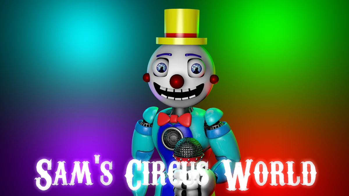 Sam's Circus World 1 | Sam's Circus World Offical Wiki | Fandom
