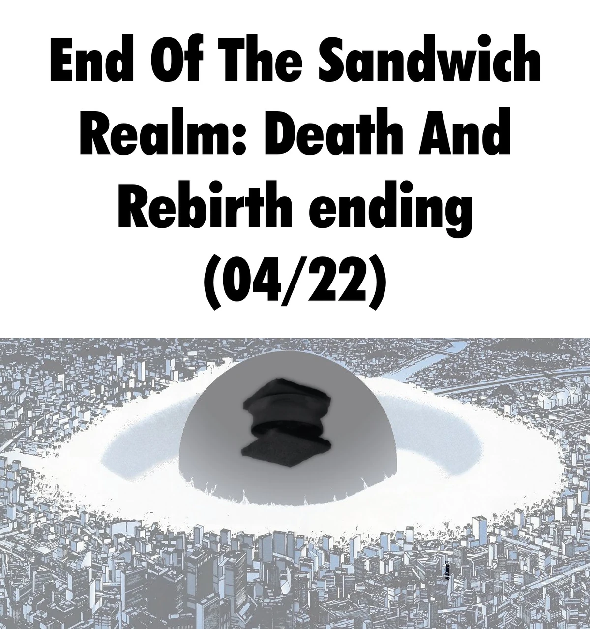 The End Of The Sandwich Realm: Death And Rebirth Ending (04/22 ...