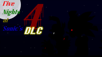 Five Nights at Sonic's 4: DLC (2015) | FNaS Wiki | Fandom