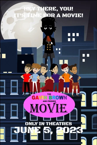 The Gavin Brown and Friends Movie (2023 film) | Santiago Wikia | Fandom