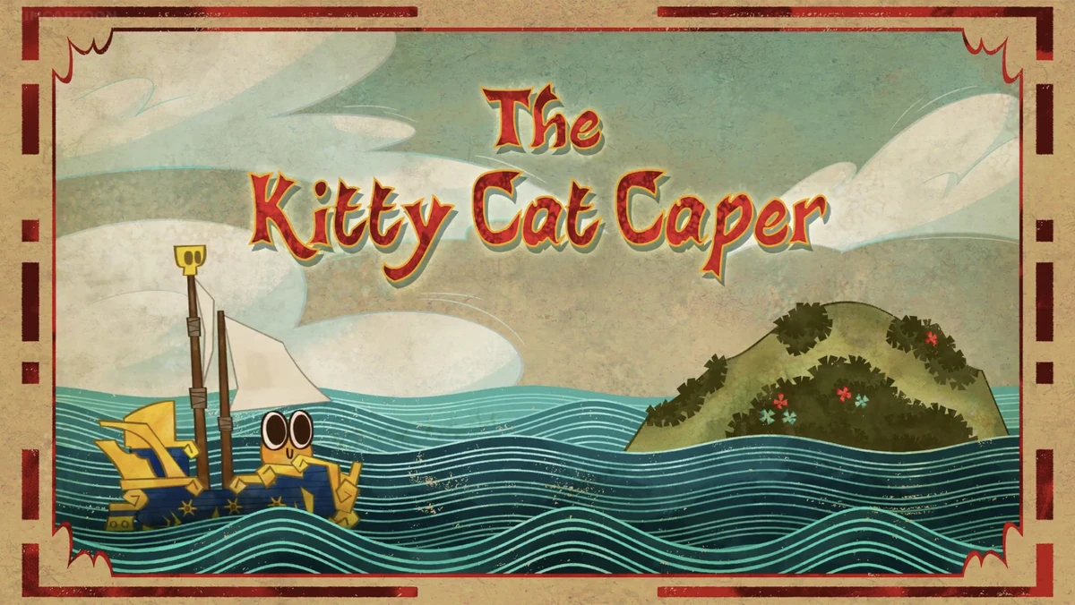 The Kitty Cat Caper | Santiago of the Seas Wiki | Fandom