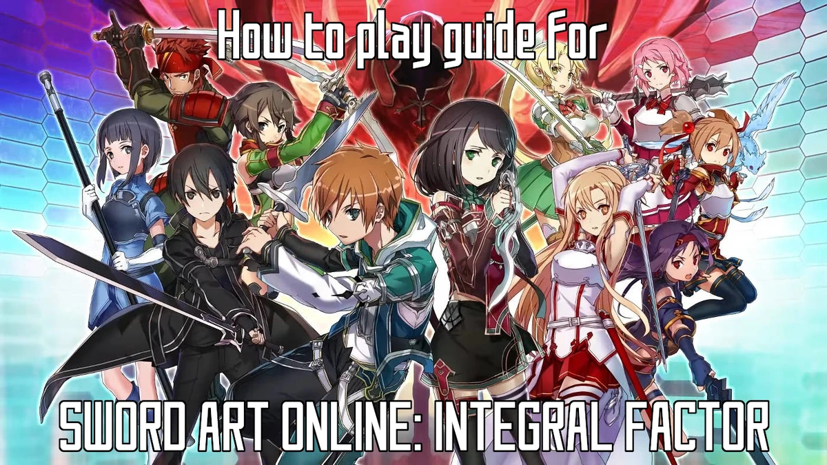 Sword Art Online: Integral Factor Wiki