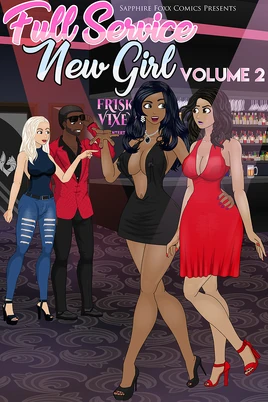 Full Service: New Girl - Volume 2 | SapphireFoxx Wiki | Fandom