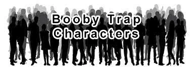Booby Trap Side Characters | SapphireFoxx Wiki | Fandom