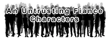 An Untrusting Fiance Side Characters | SapphireFoxx Wiki | Fandom