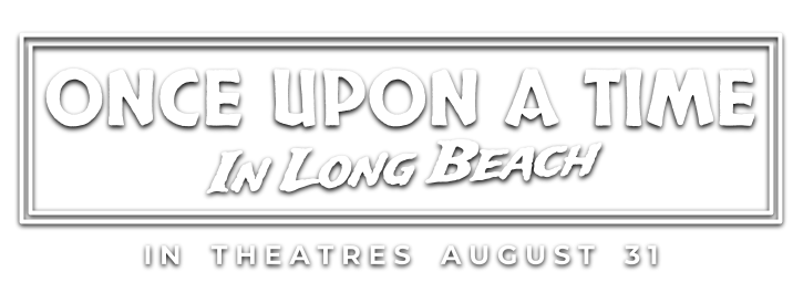 Once Upon a Time in Long Beach | Sato Land Scarefest Wiki | Fandom