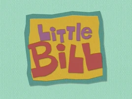 Little Bill | Saturday Morning Broadcast Archives Wiki | Fandom