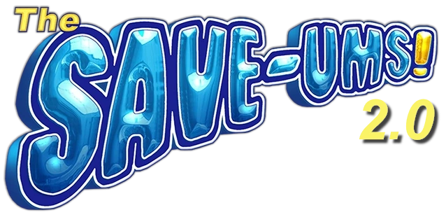 The Save-Ums! 2.0 | Save-Ums Fanon Wiki | Fandom