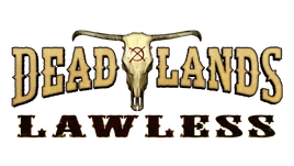 Category:Deadlands: Lawless | Saving Throw Show Wiki | Fandom