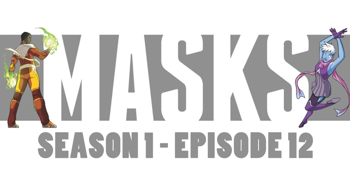 S1E12 (Masks episode) | Saving Throw Show Wiki | Fandom