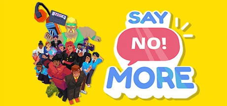 Say No! More | Say No! More Wiki | Fandom