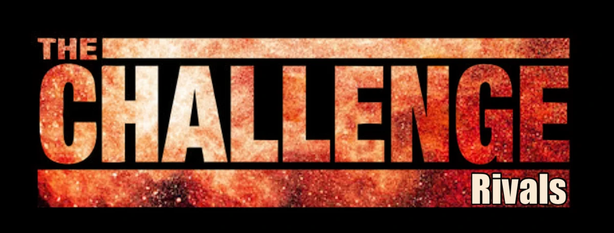The Challenge: Rivals | Survivorbbfreak Simulator Series Wiki | Fandom