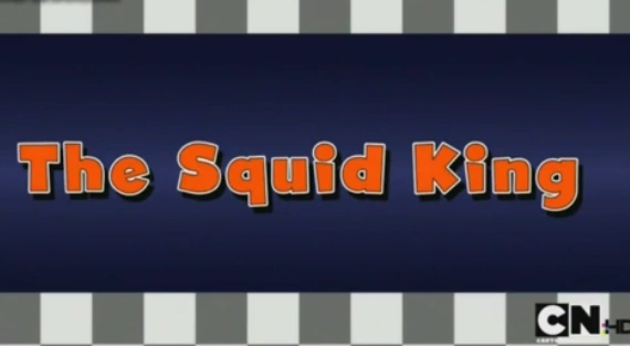 The Squid King | Scan2Go Wiki | Fandom