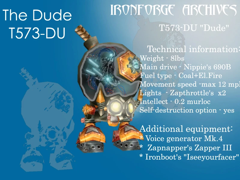 The Dude | European Steamwheedle Cartel | Fandom