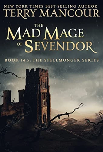 The Mad Mage of Sevendor | Speculative Fiction Wiki | Fandom