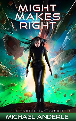 Might Makes Right (Kurtherian Gambit 18) | Speculative Fiction Wiki ...