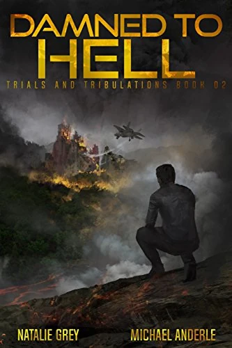 Damned to Hell (Trials and Tribulations 2) | Speculative Fiction Wiki | Fandom