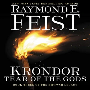 Krondor: Tear of the Gods (The Riftwar Legacy Book 3) | Speculative ...