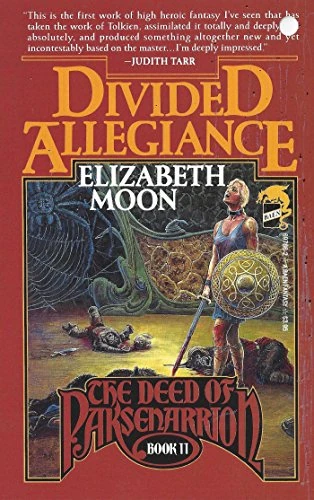 Divided Allegiance (Paksenarrion Series Book 2) | Speculative Fiction ...
