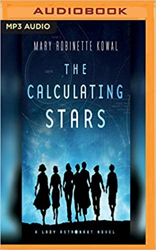 The Calculating Stars (Lady Astronaut 1) | Speculative Fiction Wiki ...