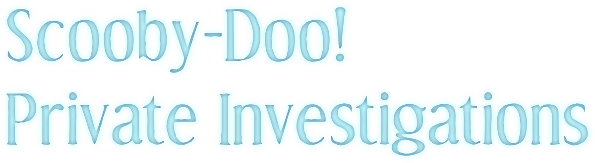 Scooby-Doo! Private Investigations | Scooby Doo Fanon Wiki | Fandom