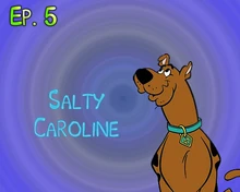 Salty Caroline | Scooby Doo Fanon Wiki | Fandom