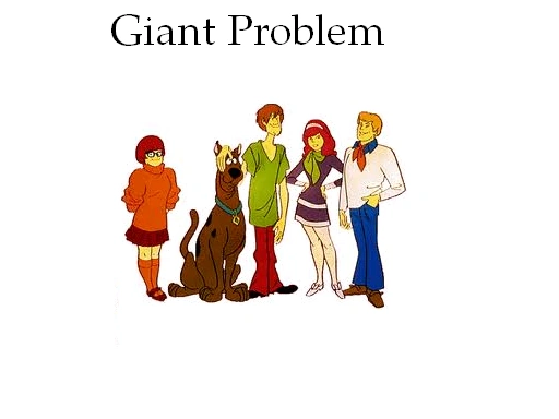 Giant Problem | Scooby Doo Fanon Wiki | Fandom