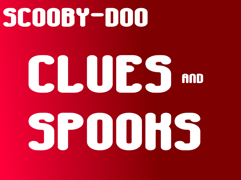 Scooby Doo Clues And Spooks Scooby Doo Fanon Wiki Fandom