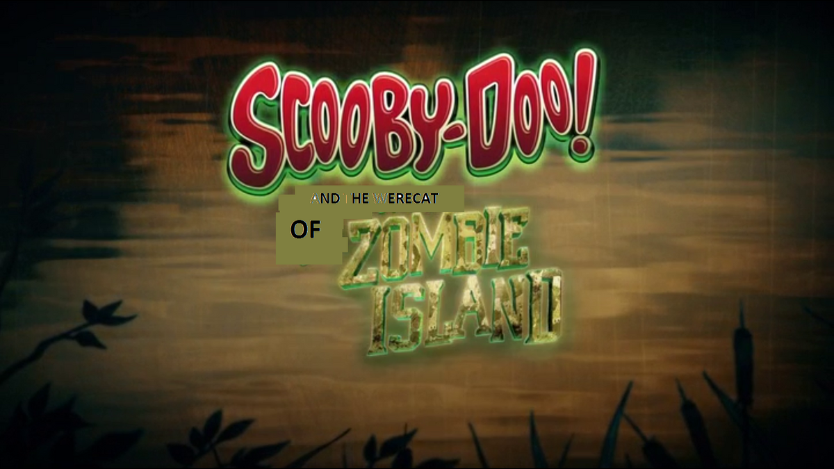 Scooby Doo And The Werecat Of Zombie Island Scooby Doo Fanon Wiki