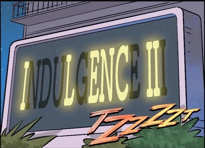 Indulgence III | Scoobypedia | Fandom