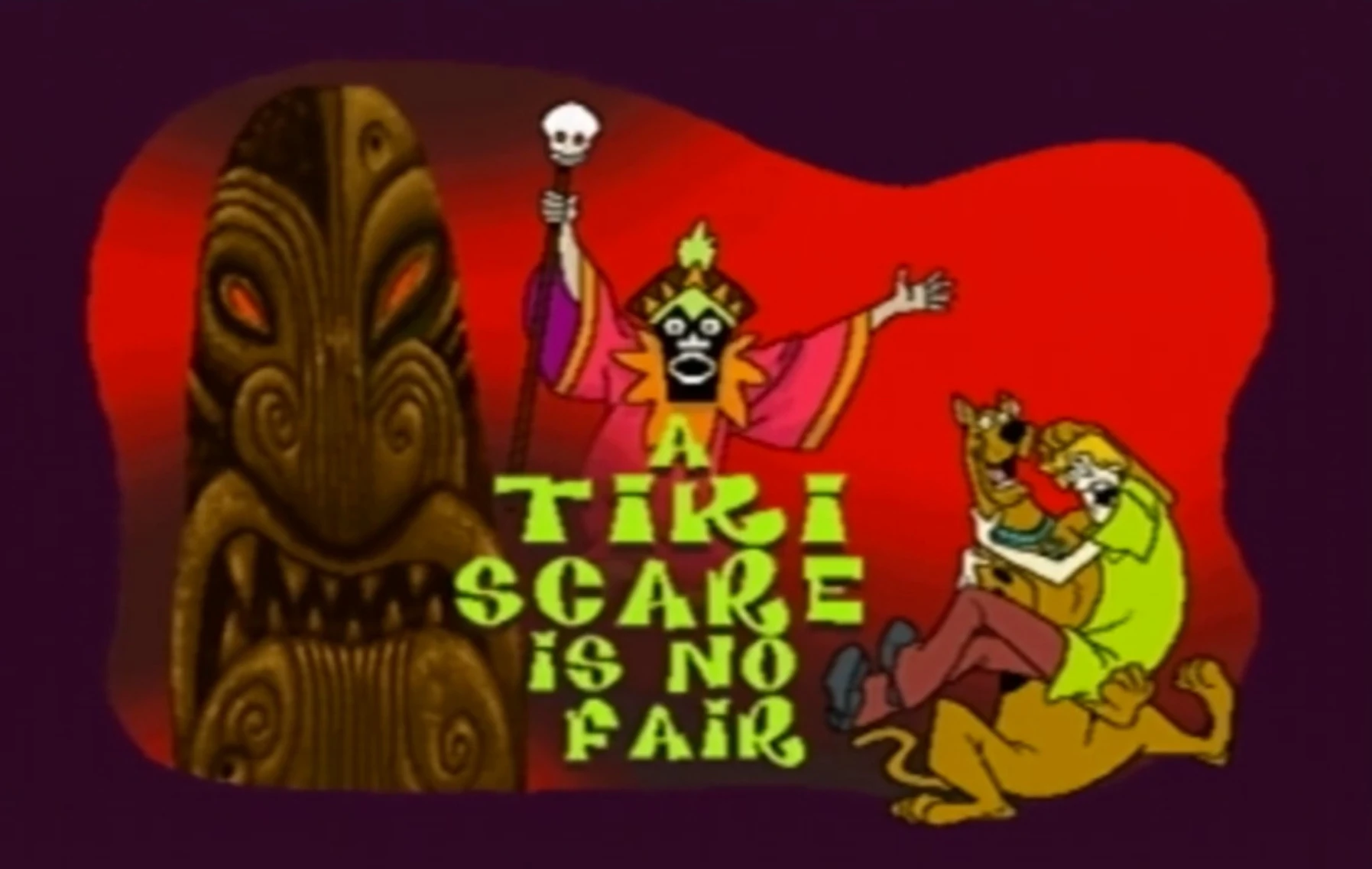 Scooby Doo A Tiki Scare Is No Fair