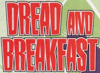 Dread and Breakfast | Scoobypedia | Fandom
