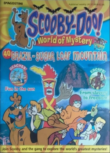 Scooby-Doo! World of Mystery issue 40: Brazil - Sugar Loaf mountain | Scoobypedia | Fandom