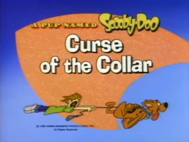 Curse of the Collar | Scoobypedia | Fandom