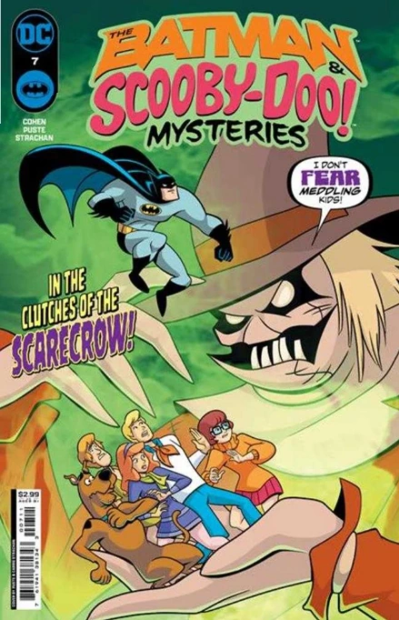 The Batman & Scooby-Doo Mysteries (2024) issue 7 | Scoobypedia | Fandom