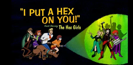 "I Put a Hex on You!" | Scooby-Doo and Guess Who? Wiki | Fandom