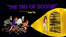 ¡El Tao de Scoob! | Scooby-Doo Wiki | Fandom