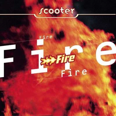 Fire | Wickedpedia Scooter Wiki | Fandom