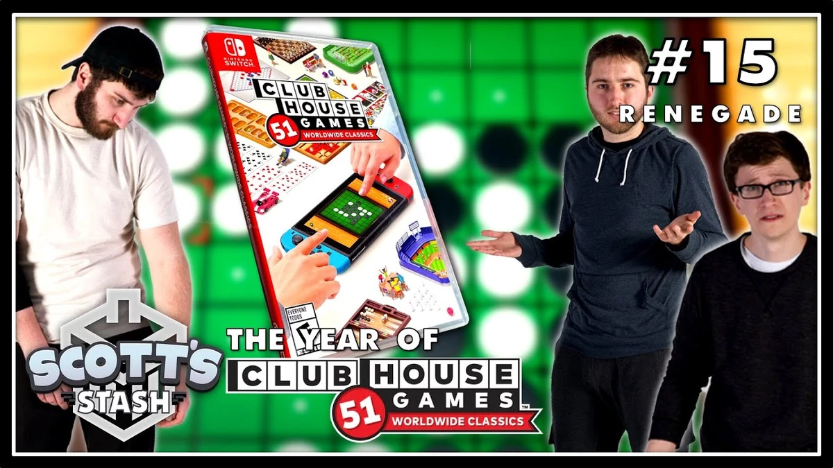 Renegade (15) - Scott, Sam, Eric and the Year of Clubhouse Games: 51 ...