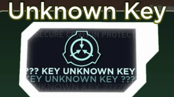 Unknown Key | SCP Tower Defense Wiki | Fandom